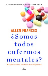 Entrevista al psiquiatra Allen Frances | Asociación Madrileña de Salud ...